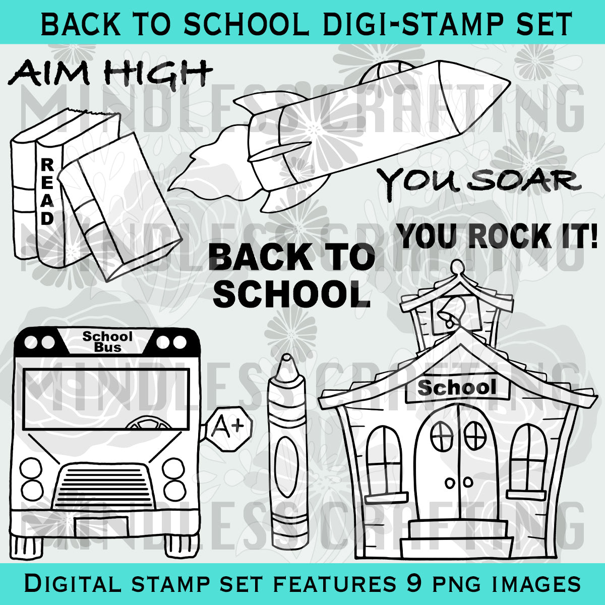 Back to School Digi Stamp Set – Mindless Crafting